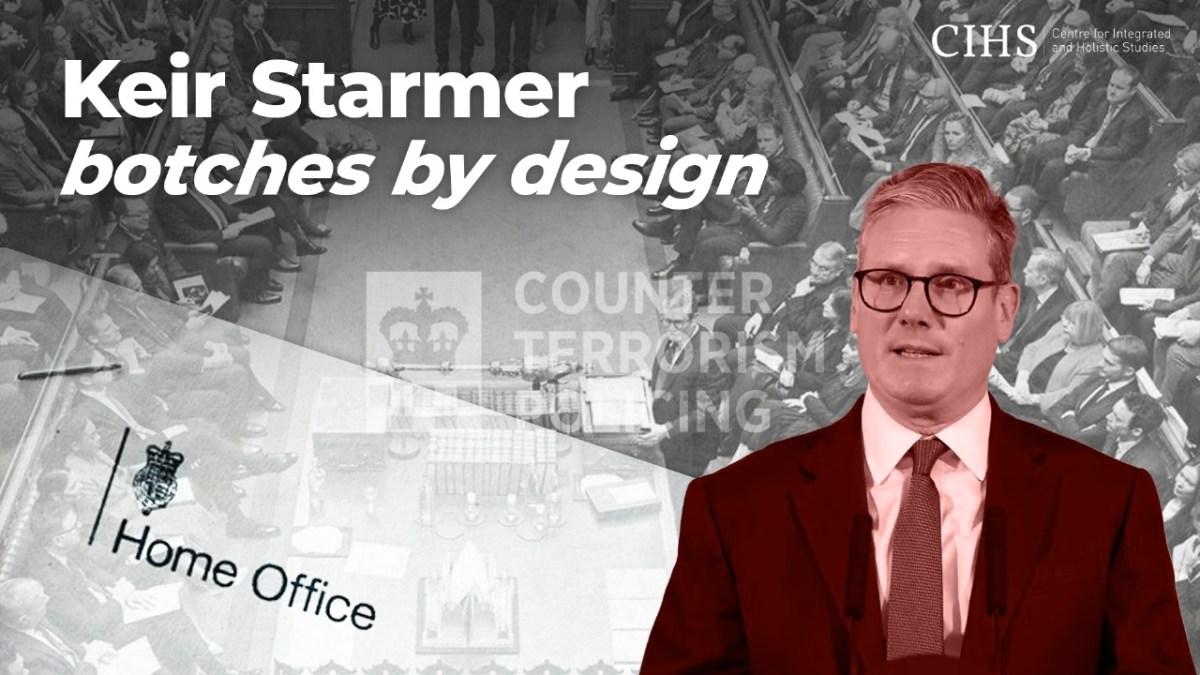 Keir Starmer Botches by Design – CIHS – Centre for Integrated and ...