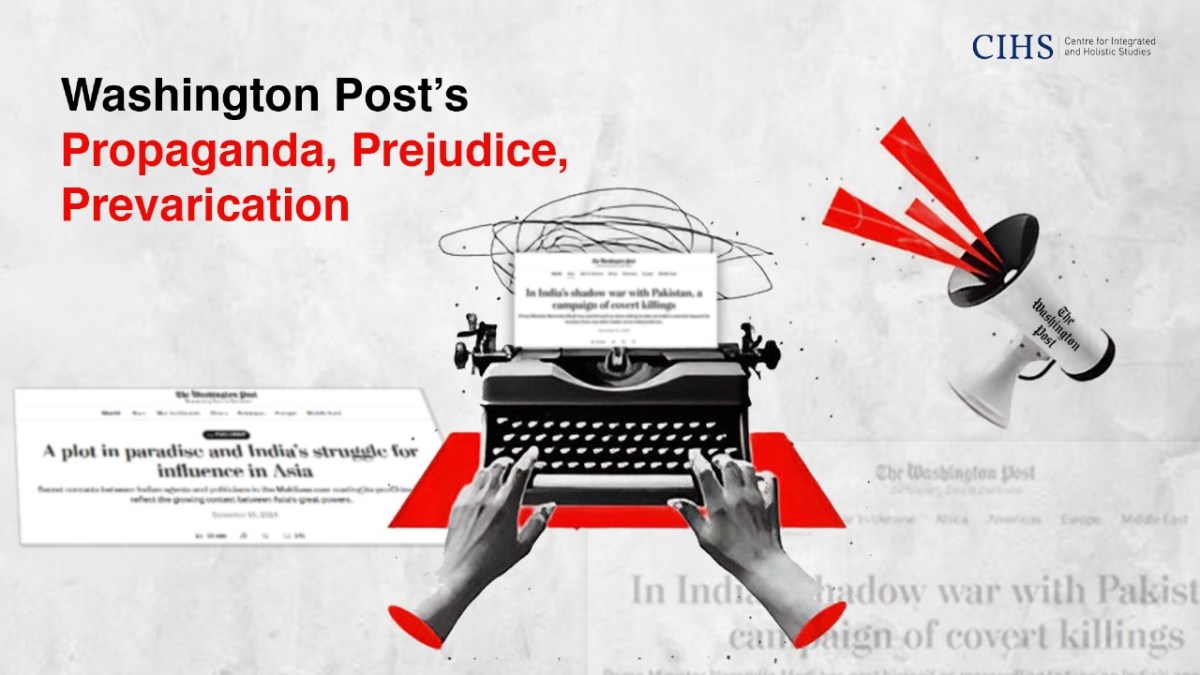 Washington Post’s Propaganda, Prejudice, Prevarication – CIHS – Centre ...