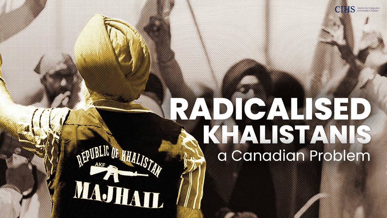 Radicalised Khalistanis, a Canadian Problem – CIHS – Centre for ...