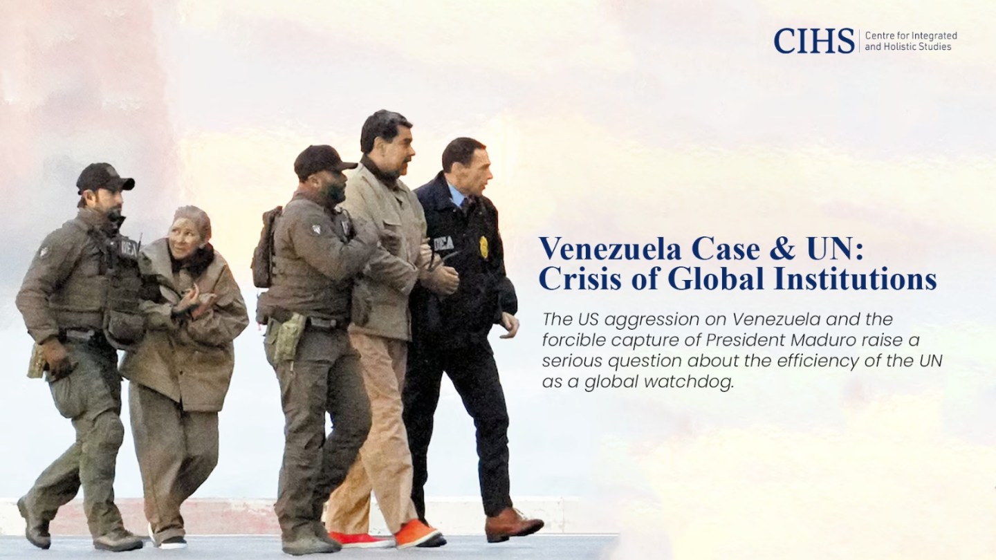Venezuela Case & UN: Crisis of Global Institutions – CIHS – Centre for ...